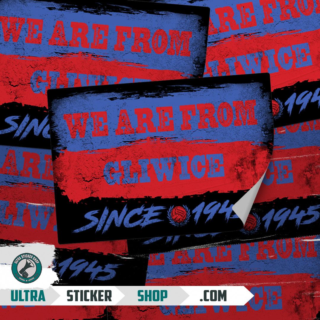 Buy We are from Gliwice since 1945 Stickers Stickers | Ultrastickershop